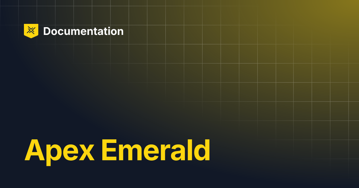 Apex Emerald | Documentation